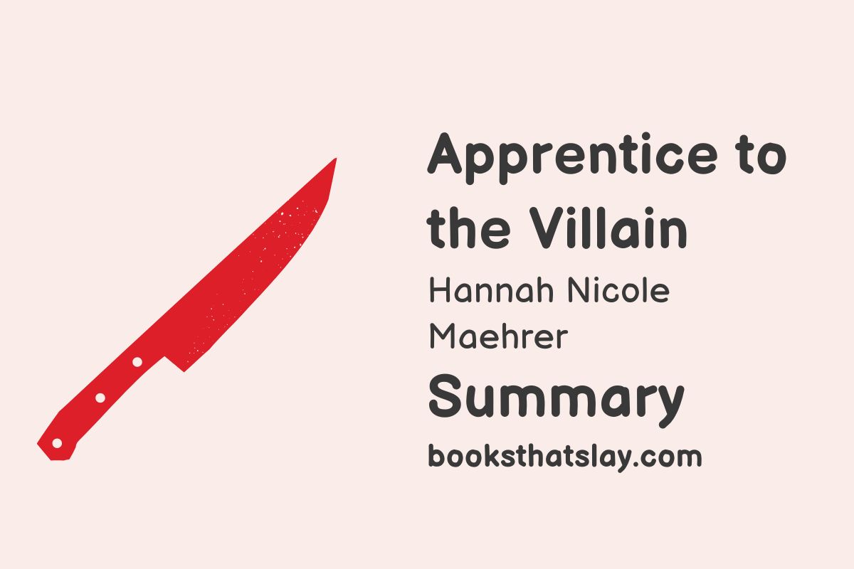 Apprentice to the Villain Summary, Characters and Themes