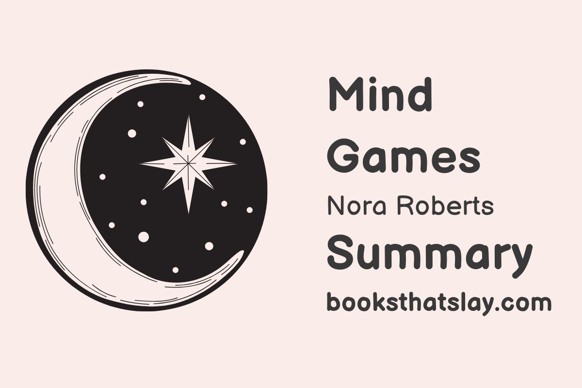 Mind Games by Nora Roberts Summary, Characters and Themes