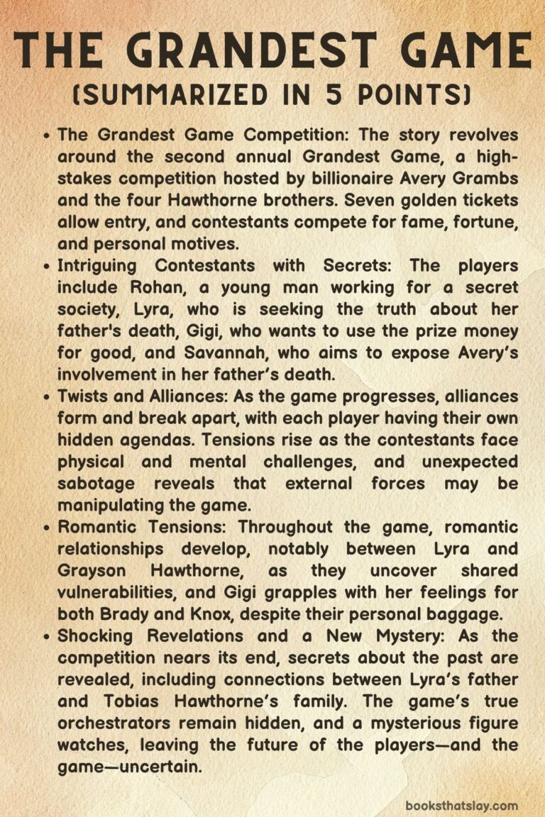 The Grandest Game Summary, Characters and Themes