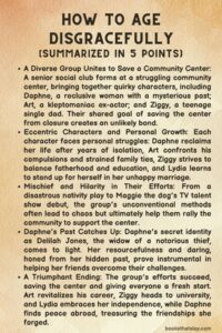 How to Age Disgracefully Summary, Characters and Themes