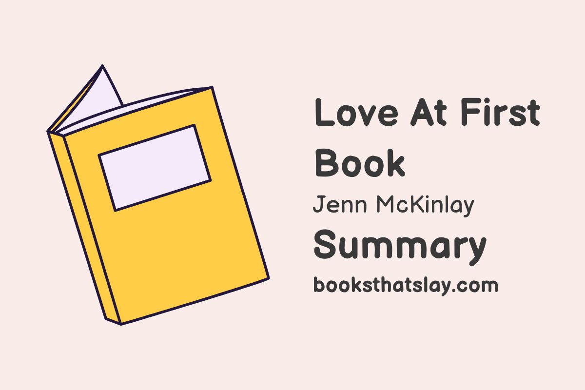 Love at First Book Summary, Characters and Themes