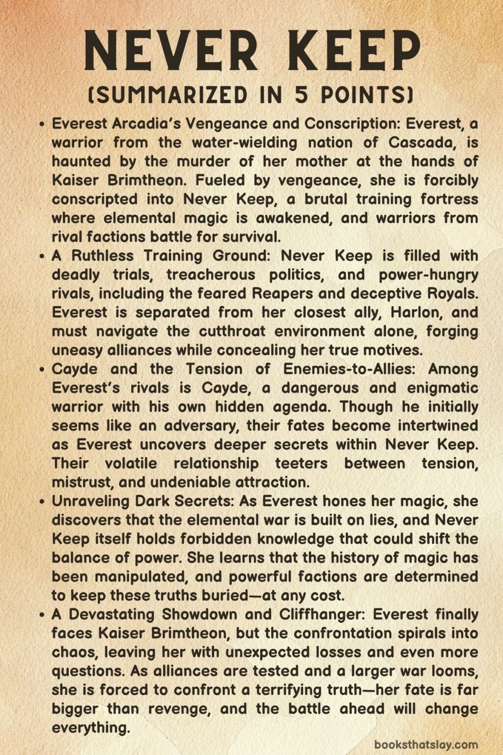 Never Keep Summary, Characters and Themes