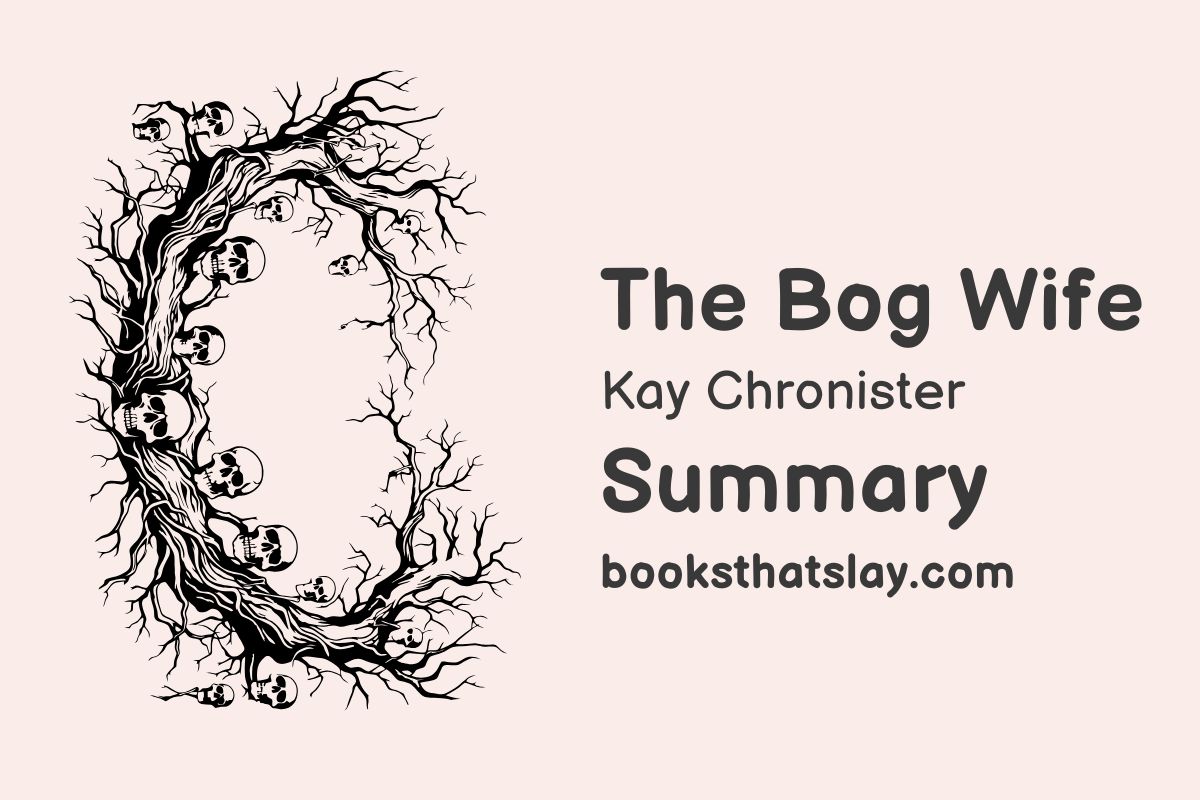 The Bog Wife Summary, Characters and Themes