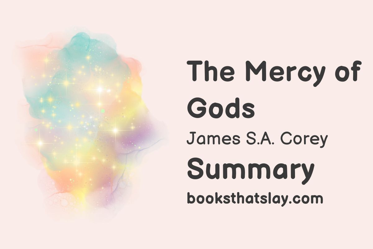 The Mercy of Gods Summary, Characters and Themes
