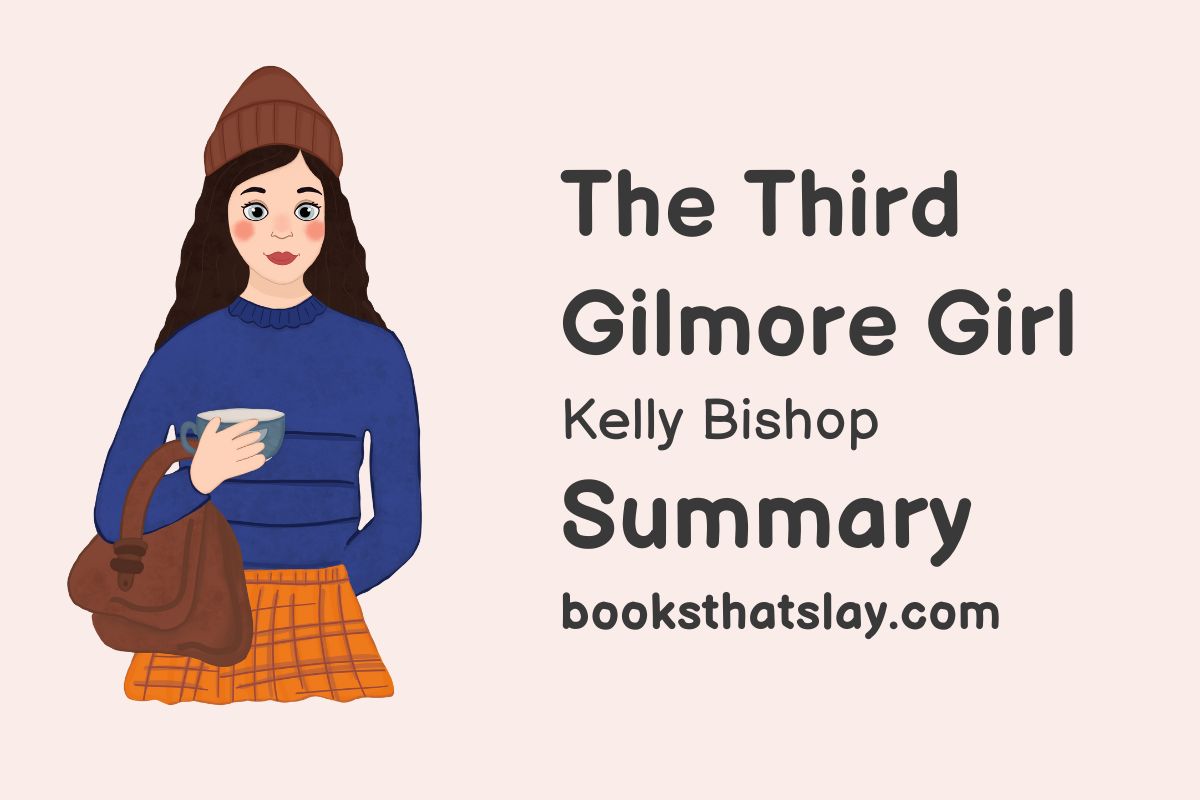 The Third Gilmore Girl Summary, Analysis and Themes