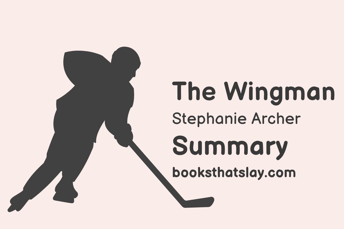The Wingman by Stephanie Archer Summary, Characters and Themes