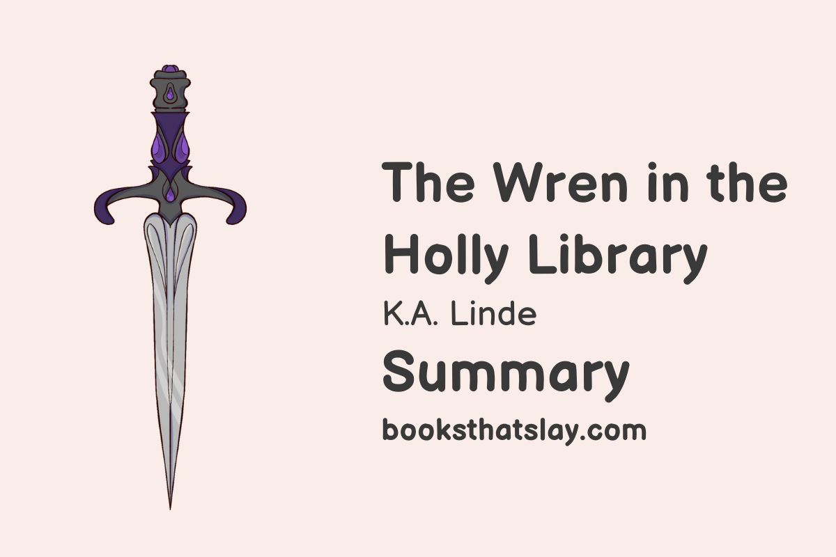 The Wren in the Holly Library Summary, Characters and Themes