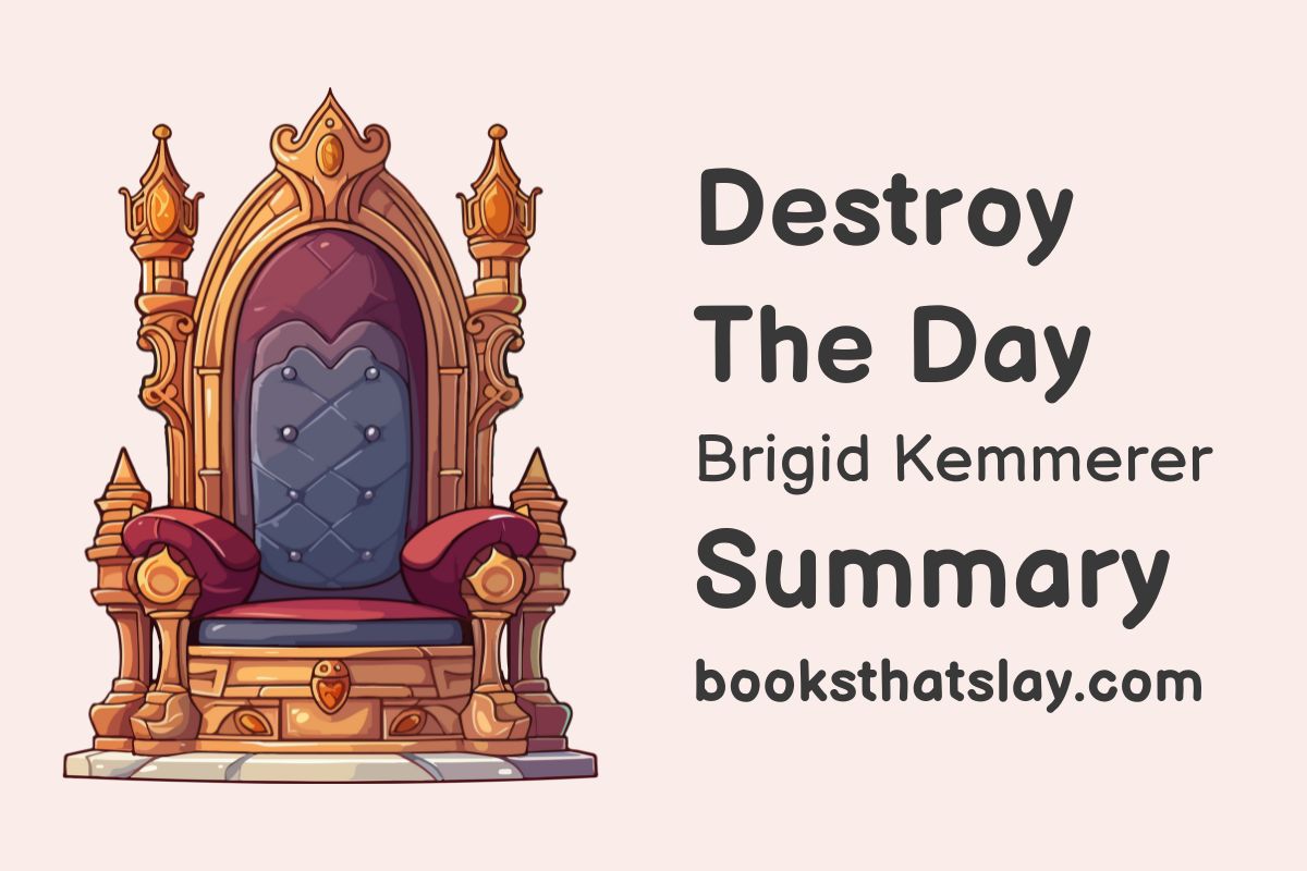 Destroy the Day Summary, Characters and Themes
