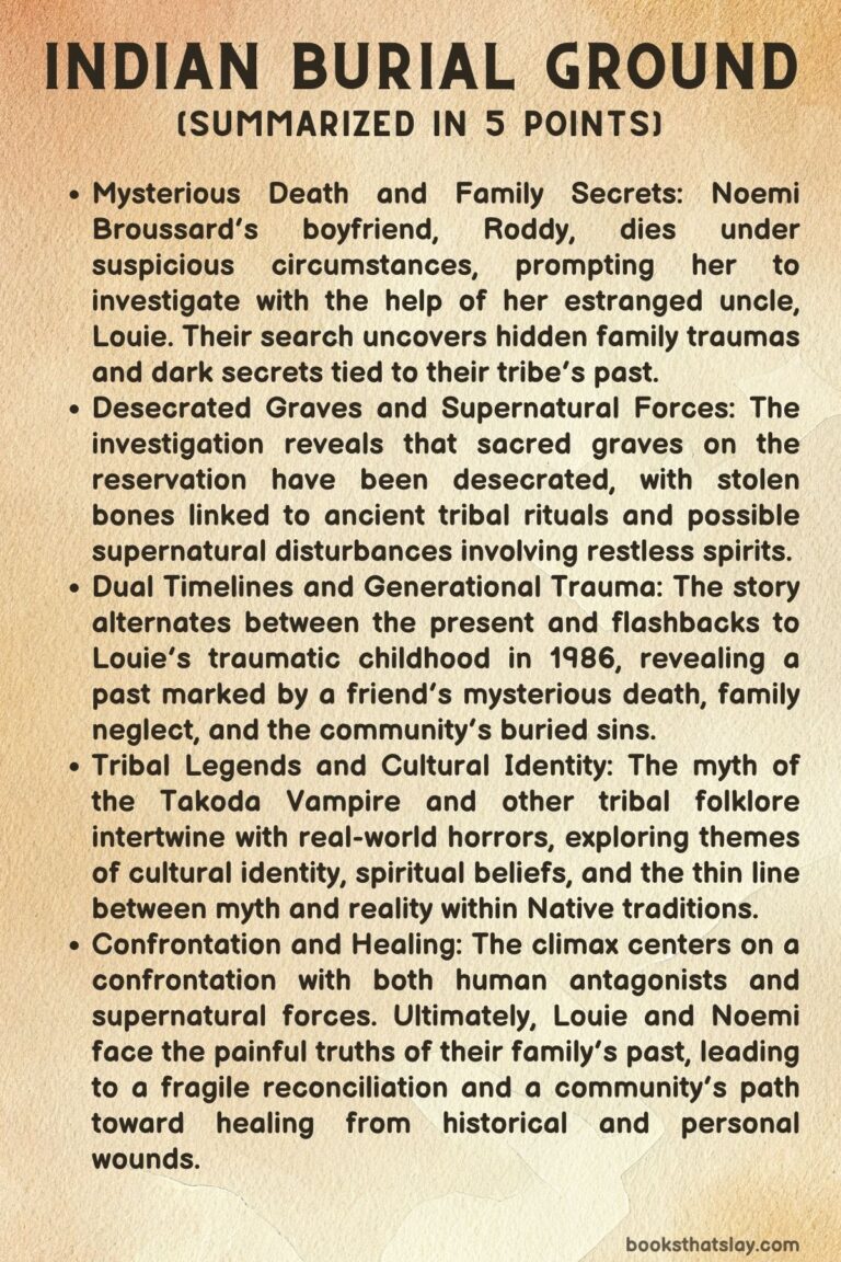 Indian Burial Ground Summary, Characters and Themes