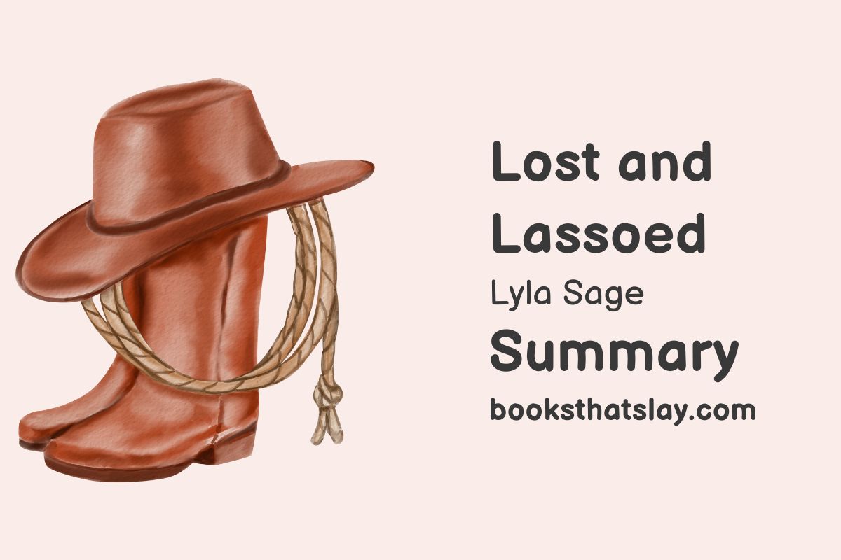 Lost and Lassoed Summary, Characters and Themes