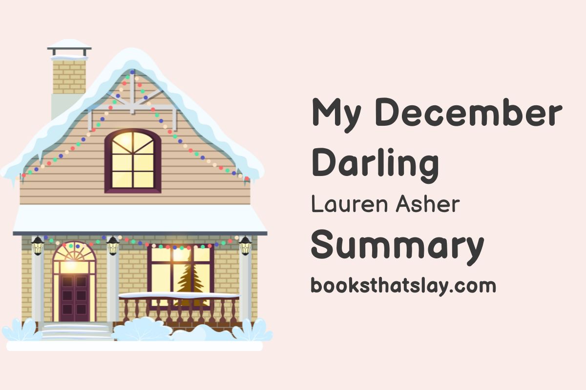 My December Darling Summary, Characters and Themes