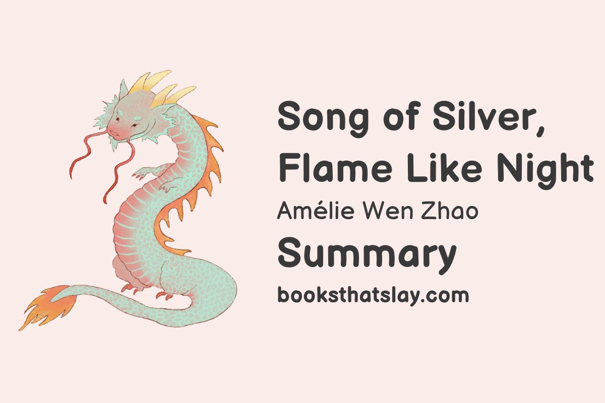 Song of Silver, Flame Like Night Summary, Characters and Themes