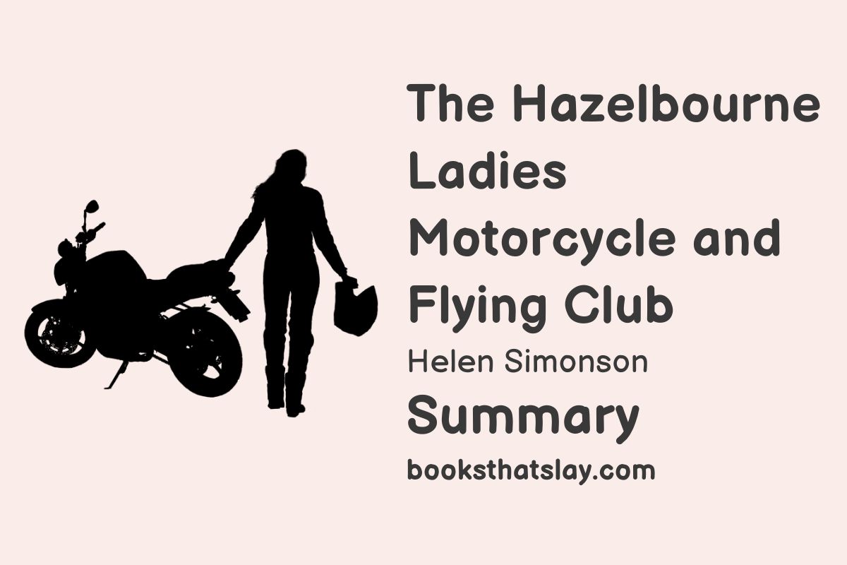 The Hazelbourne Ladies Motorcycle and Flying Club Summary, Characters ...