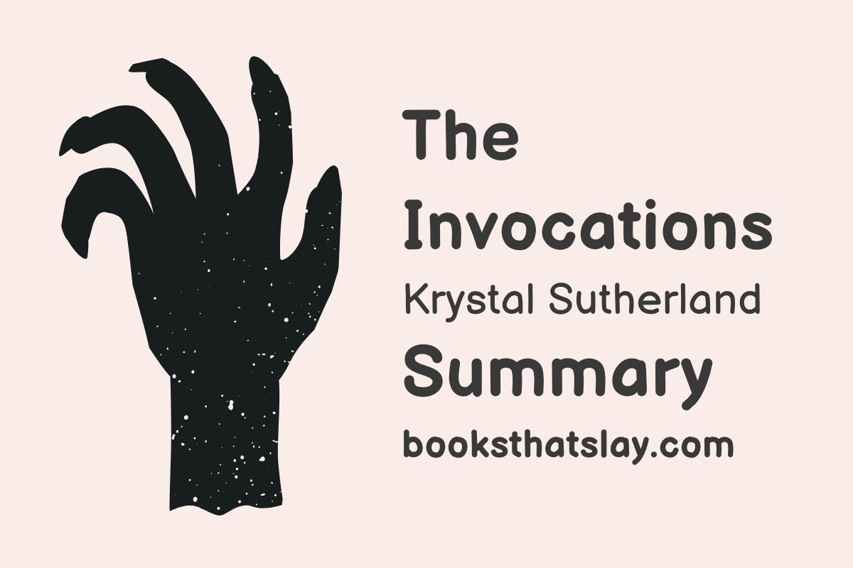 The Invocations Summary, Characters and Themes