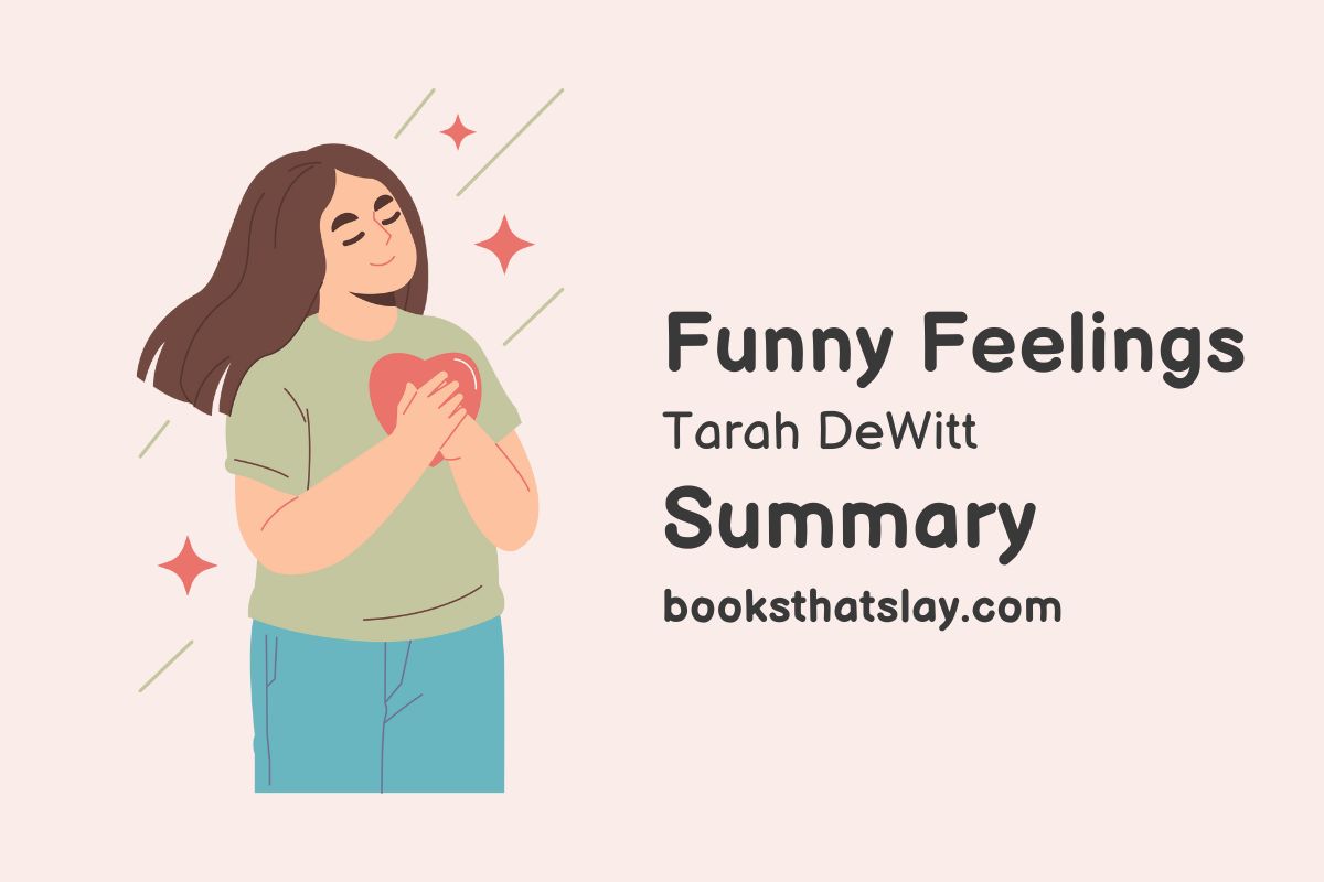 Funny Feelings by Tarah DeWitt Summary, Characters and Themes