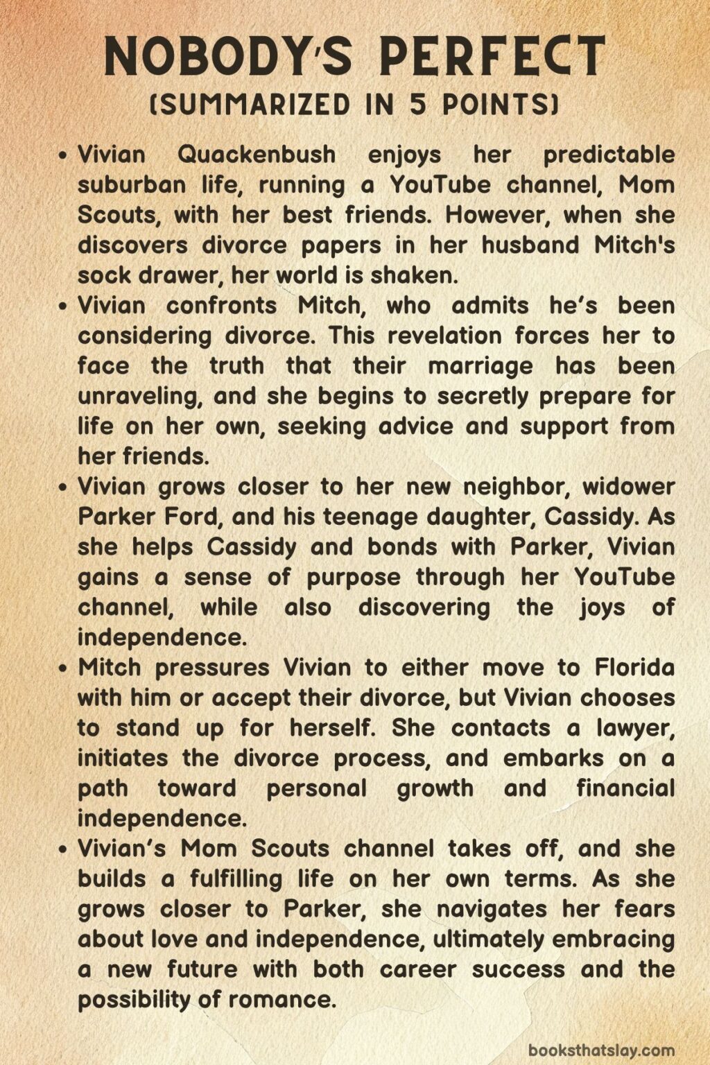 Nobody's Perfect Summary, Characters and Themes