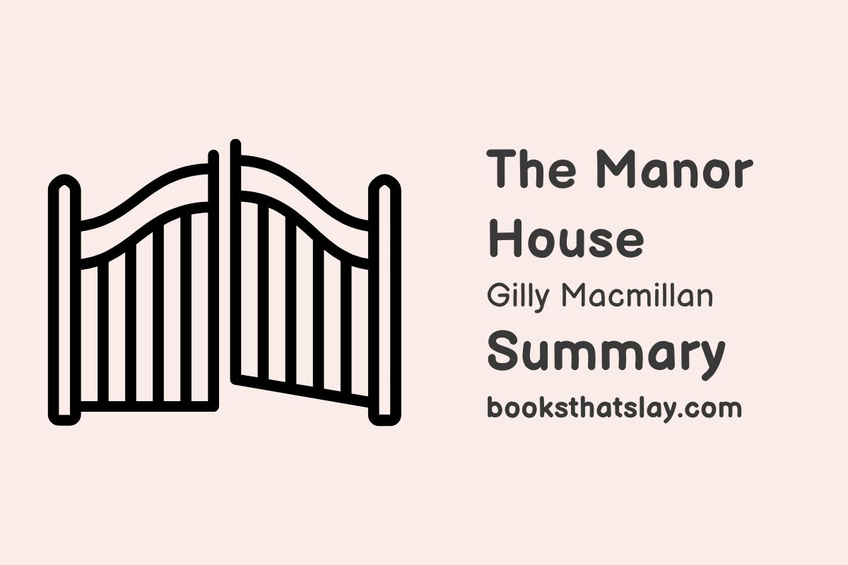 The Manor House Summary, Characters and Themes