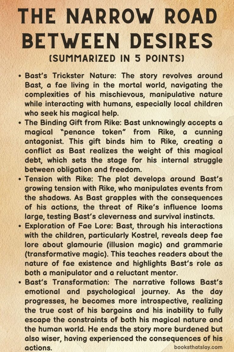 The Narrow Road Between Desires Summary, Characters and Themes