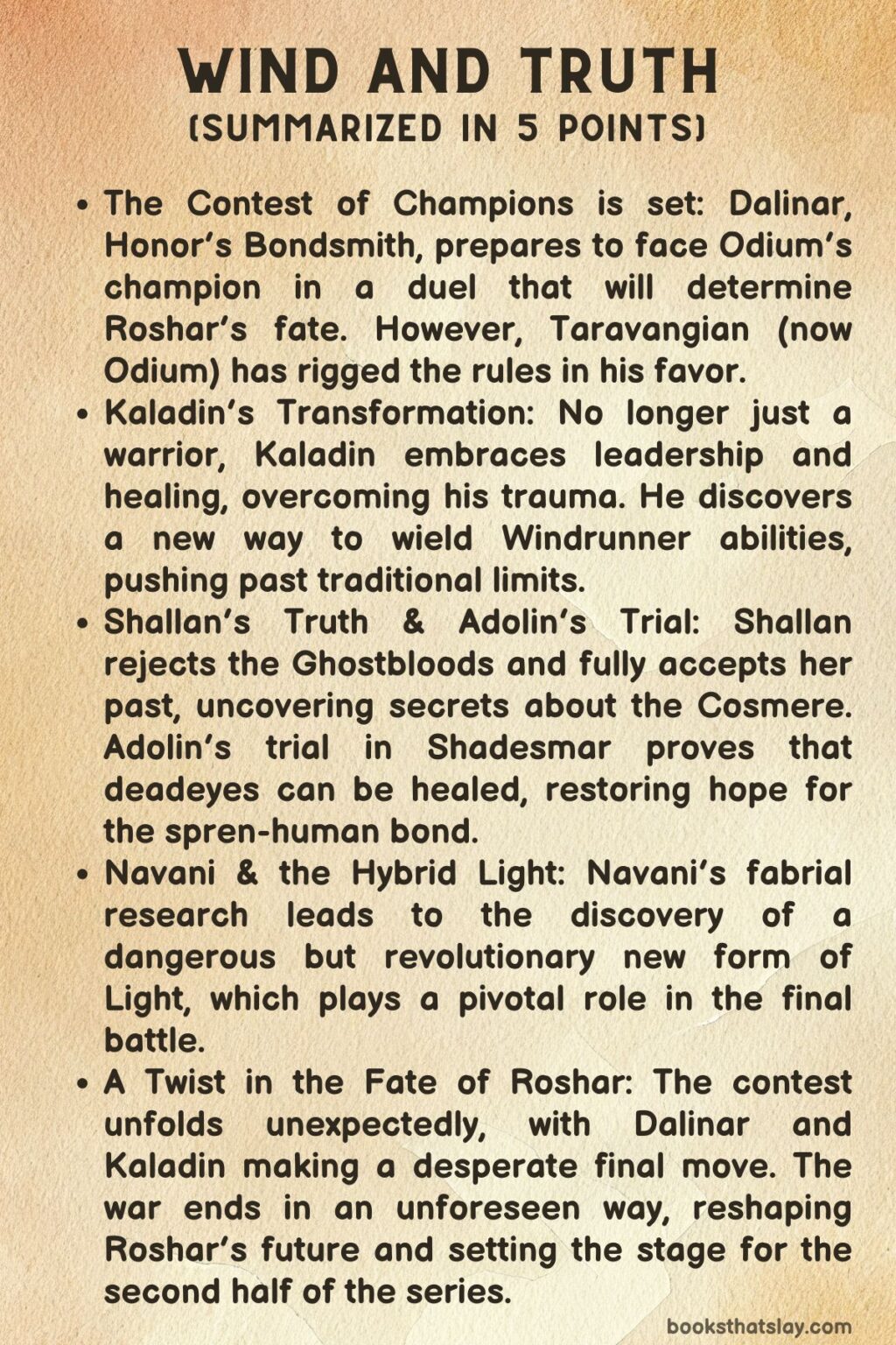 Wind and Truth Summary, Characters and Themes