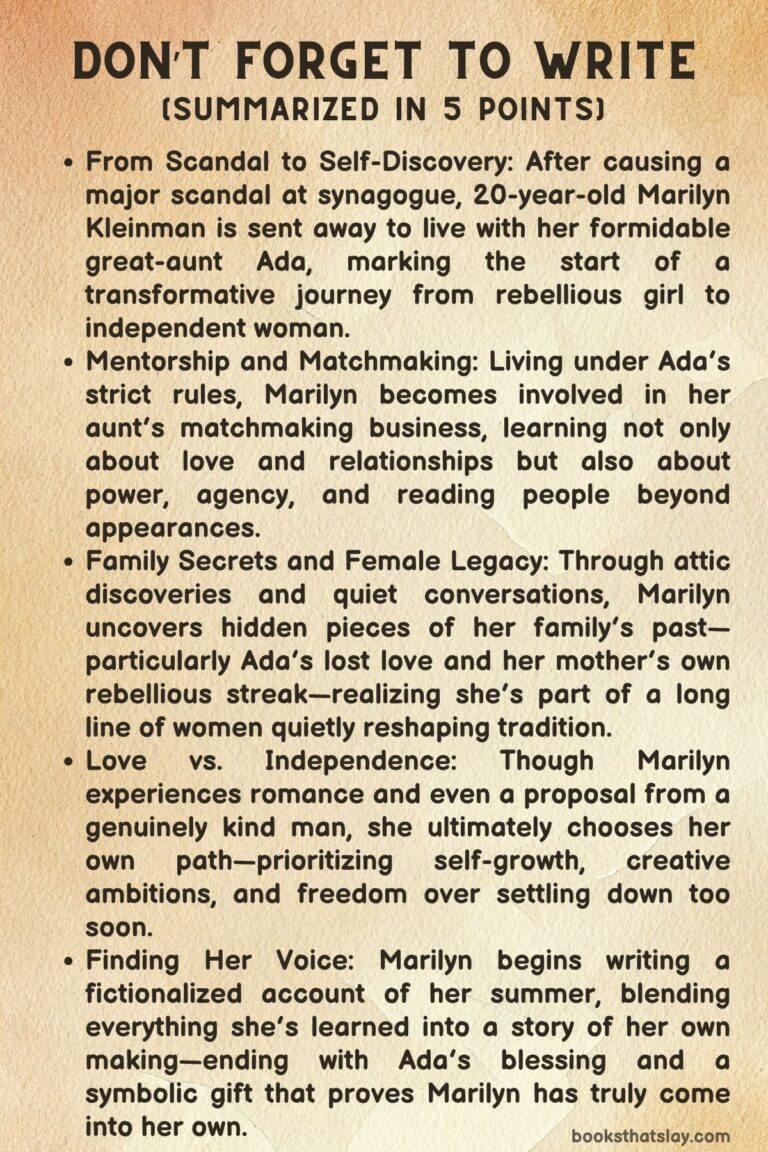 Don’t Forget to Write Summary, Characters and Themes