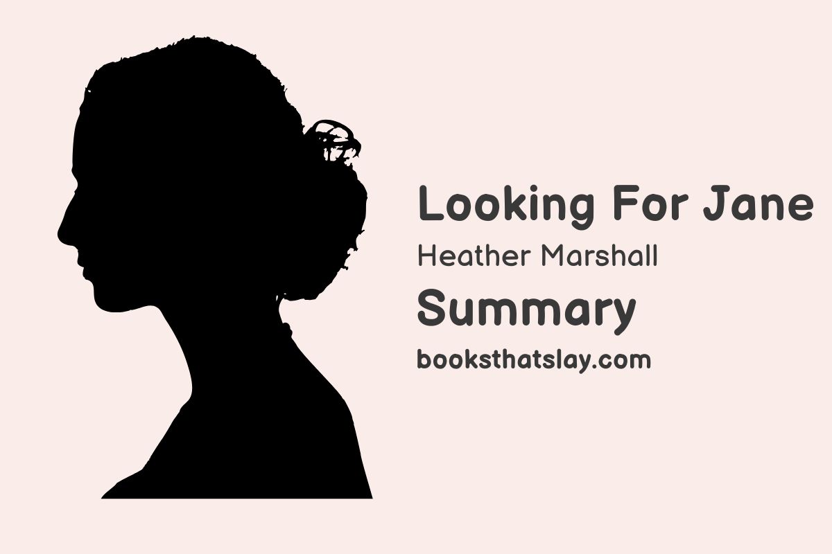 Looking for Jane Summary, Characters and Themes