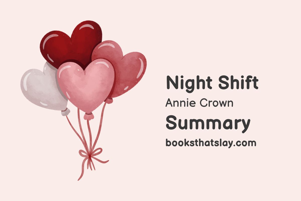 Night Shift by Annie Crown Summary, Characters and Themes