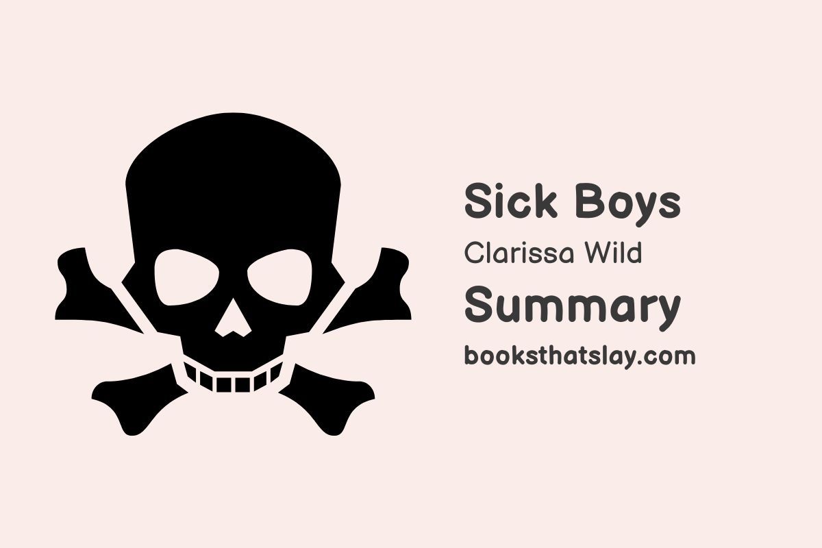 Sick Boys Summary, Characters and Themes