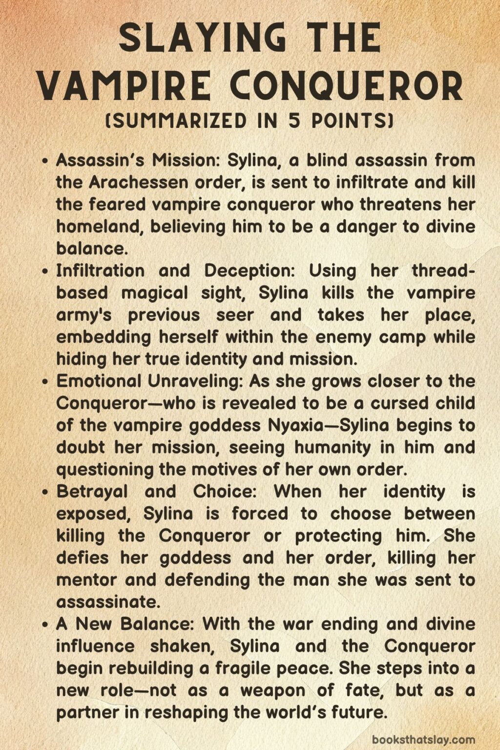 Slaying the Vampire Conqueror Summary, Characters and Themes