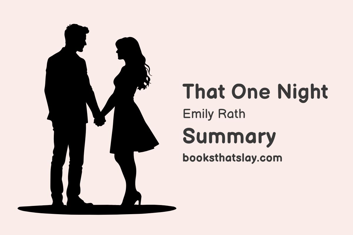 That One Night Summary, Characters and Themes | Emily Rath