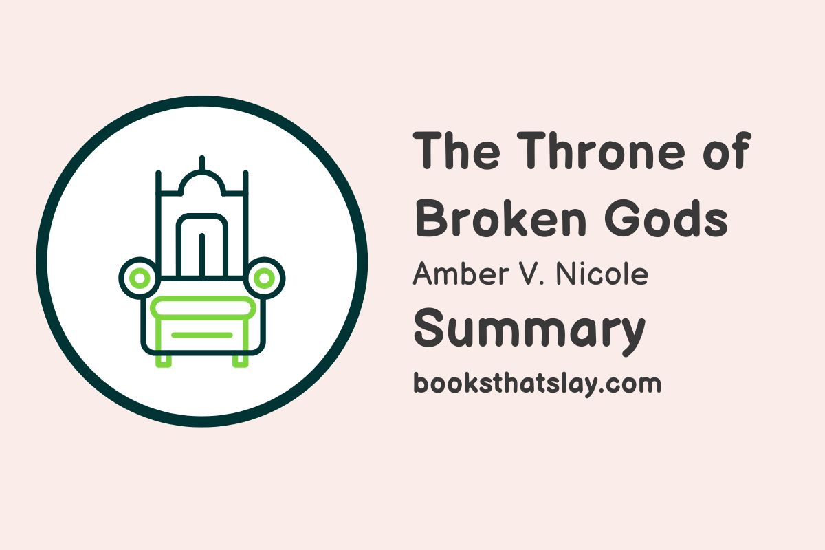 The Throne of Broken Gods Summary, Characters and Themes