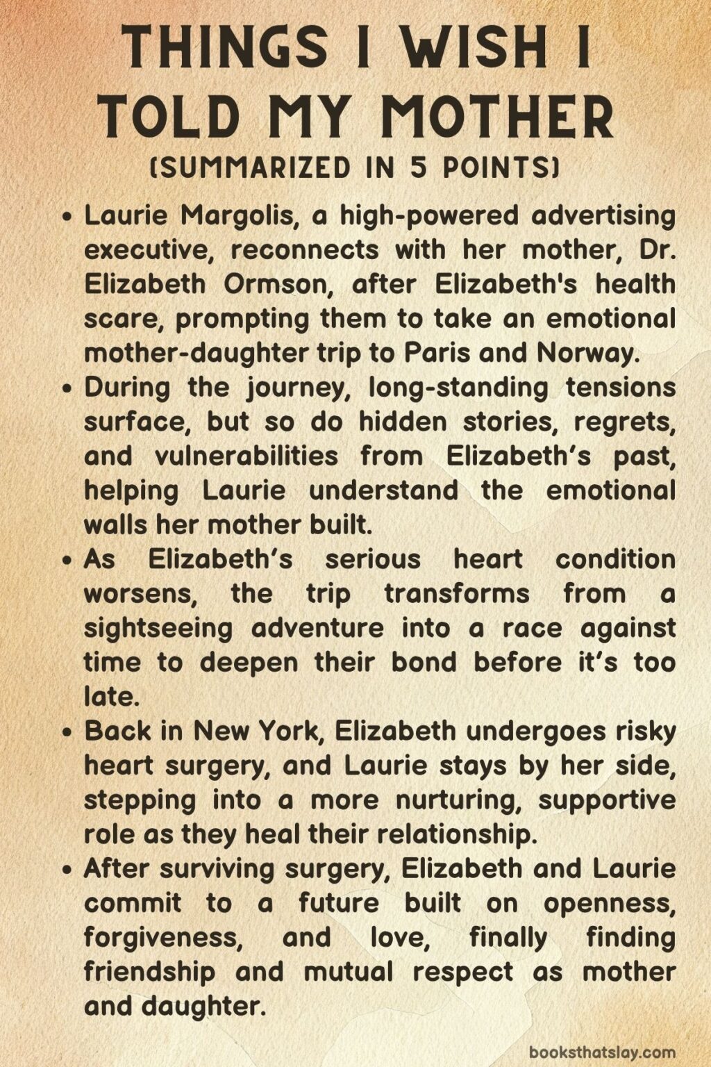 Things I Wish I Told My Mother Summary, Characters and Themes