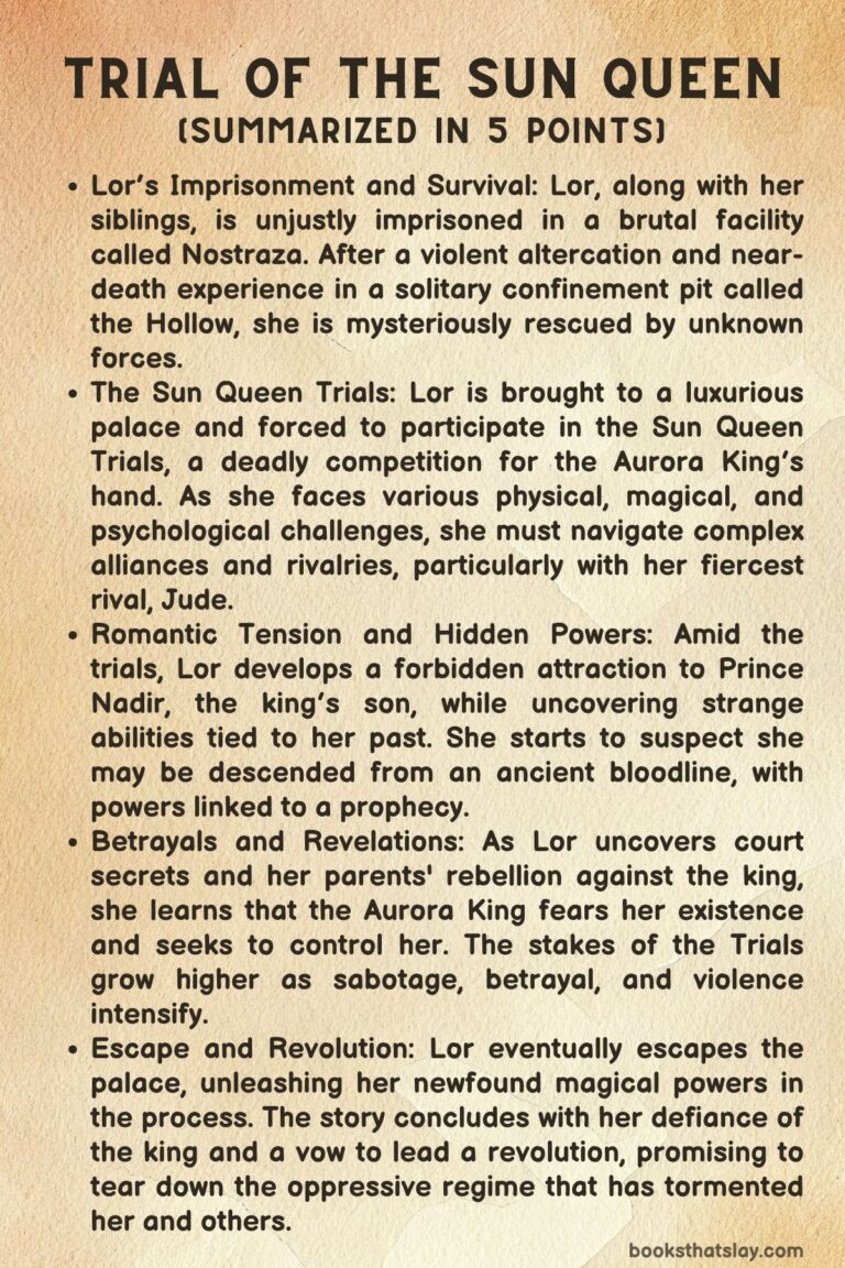 Trial of the Sun Queen Summary, Characters and Themes