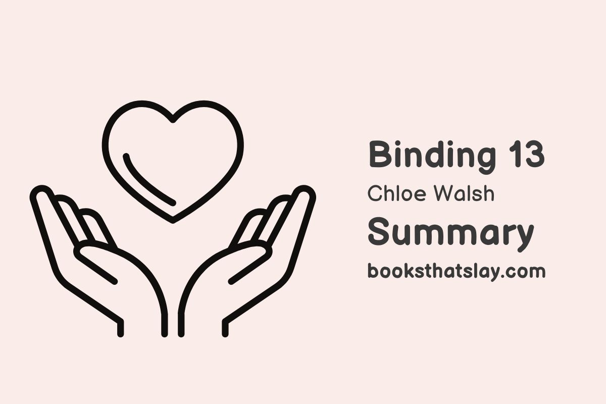 Binding 13 Summary, Characters and Themes