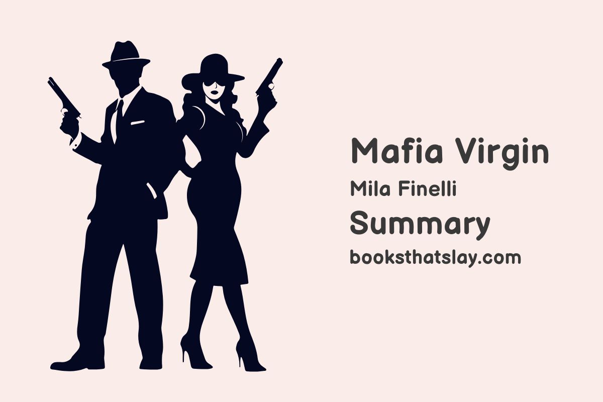 Mafia Virgin Summary, Characters and Themes