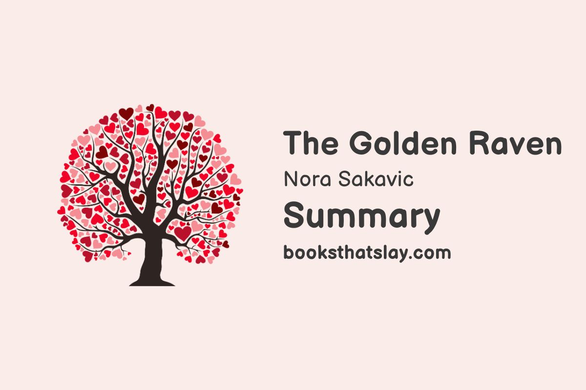 The Golden Raven Summary, Characters and Themes