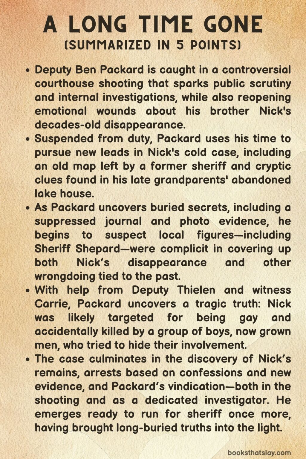 A Long Time Gone Summary, Characters and Themes