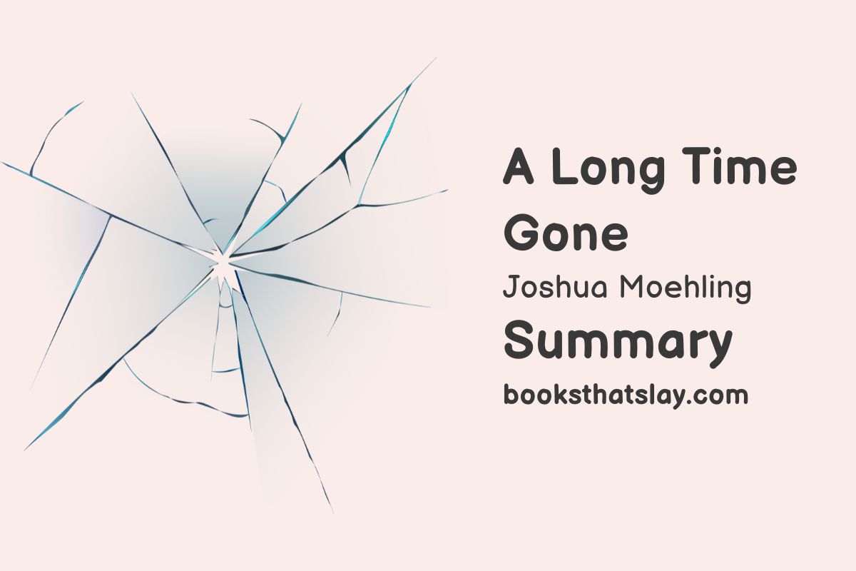 A Long Time Gone Summary, Characters and Themes