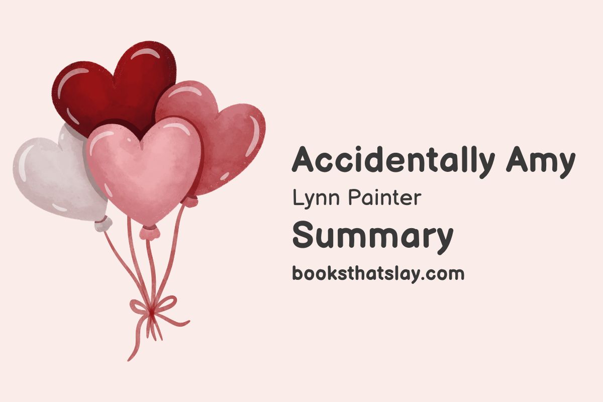 Accidentally Amy Summary, Characters and Themes