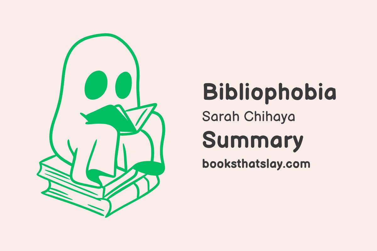 Bibliophobia by Sarah Chihaya Summary and Analysis