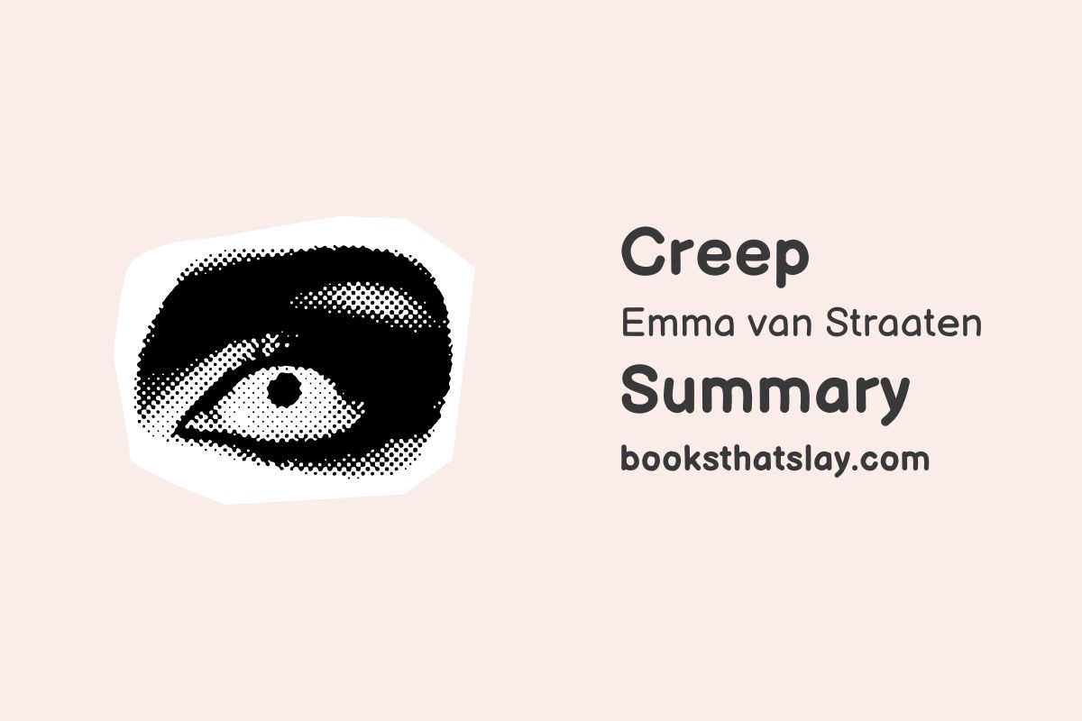Creep: A Love Story Summary, Characters and Themes