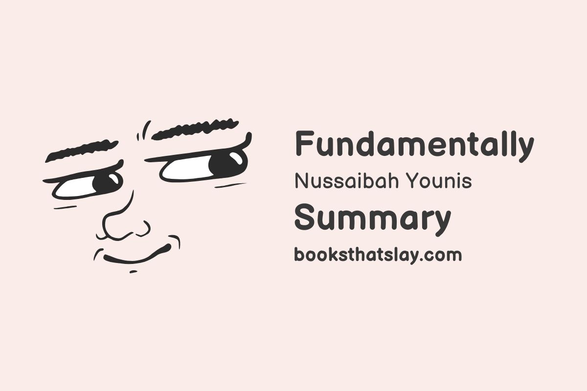 Fundamentally by Nussaibah Younis Summary, Characters and Themes