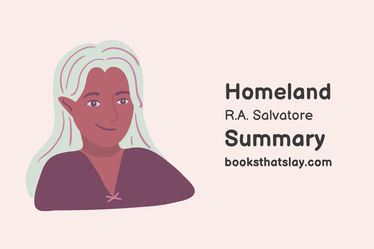 Homeland by R.A. Salvatore Summary, Characters and Themes