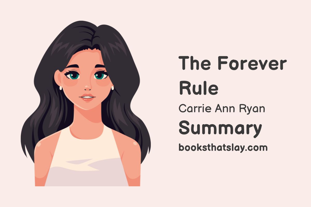 The Forever Rule Summary, Characters and Themes