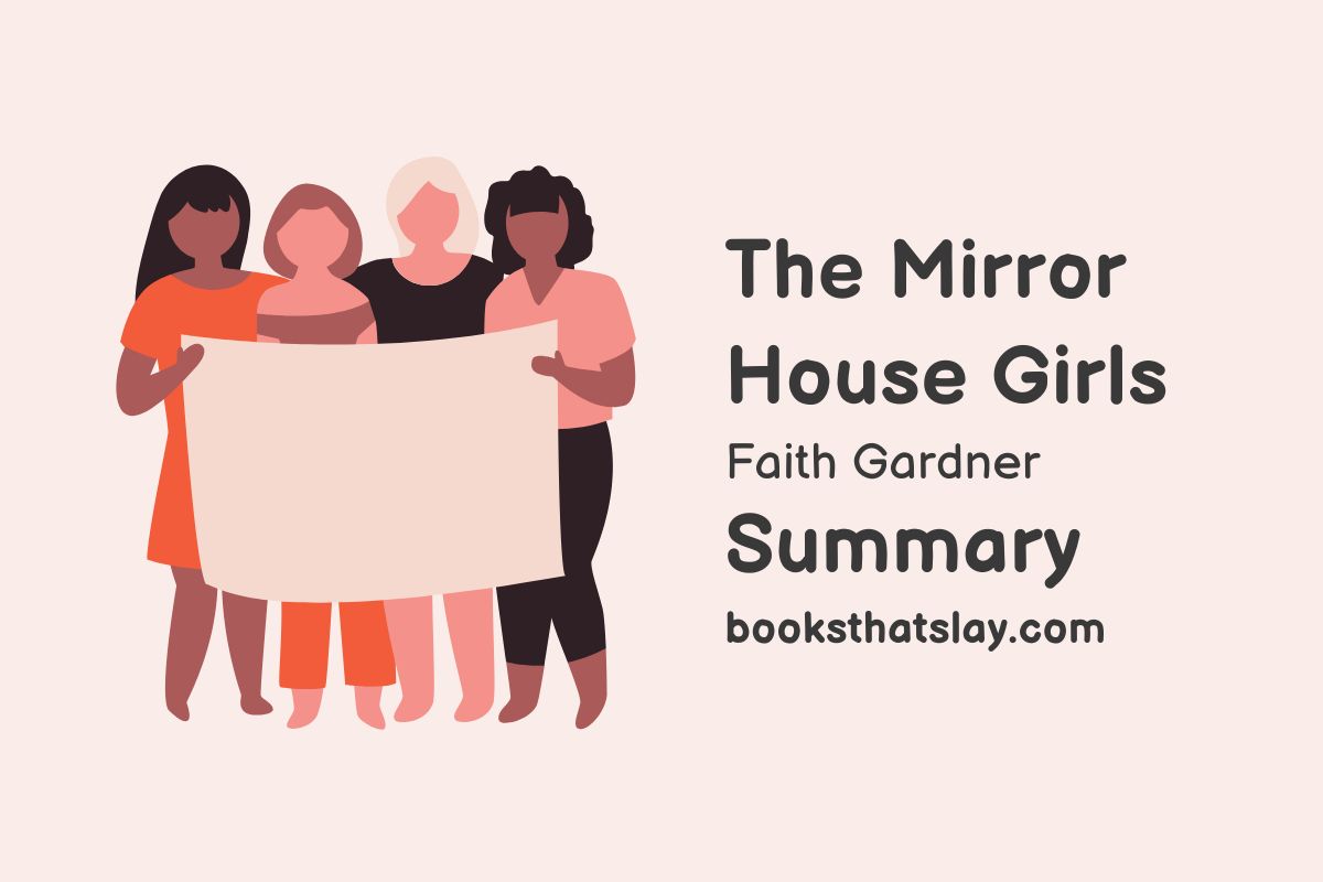 The Mirror House Girls Summary, Characters and Themes
