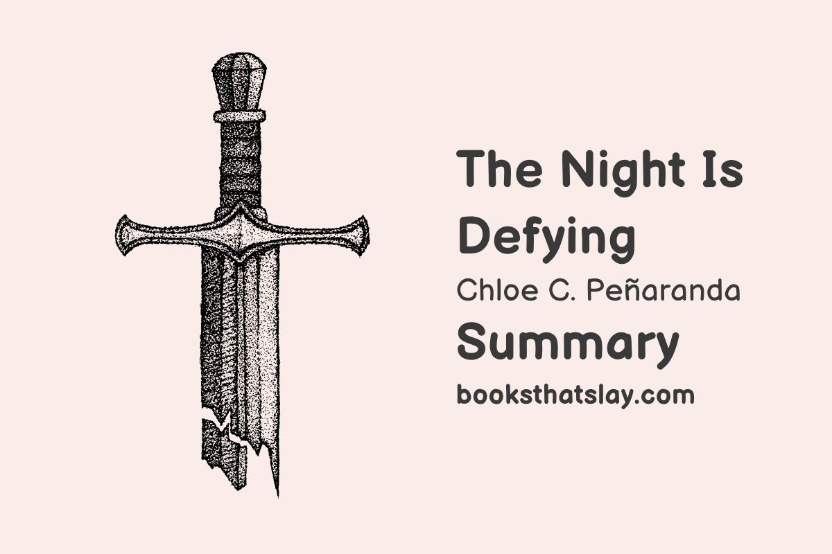 The Night Is Defying Summary, Characters and Themes