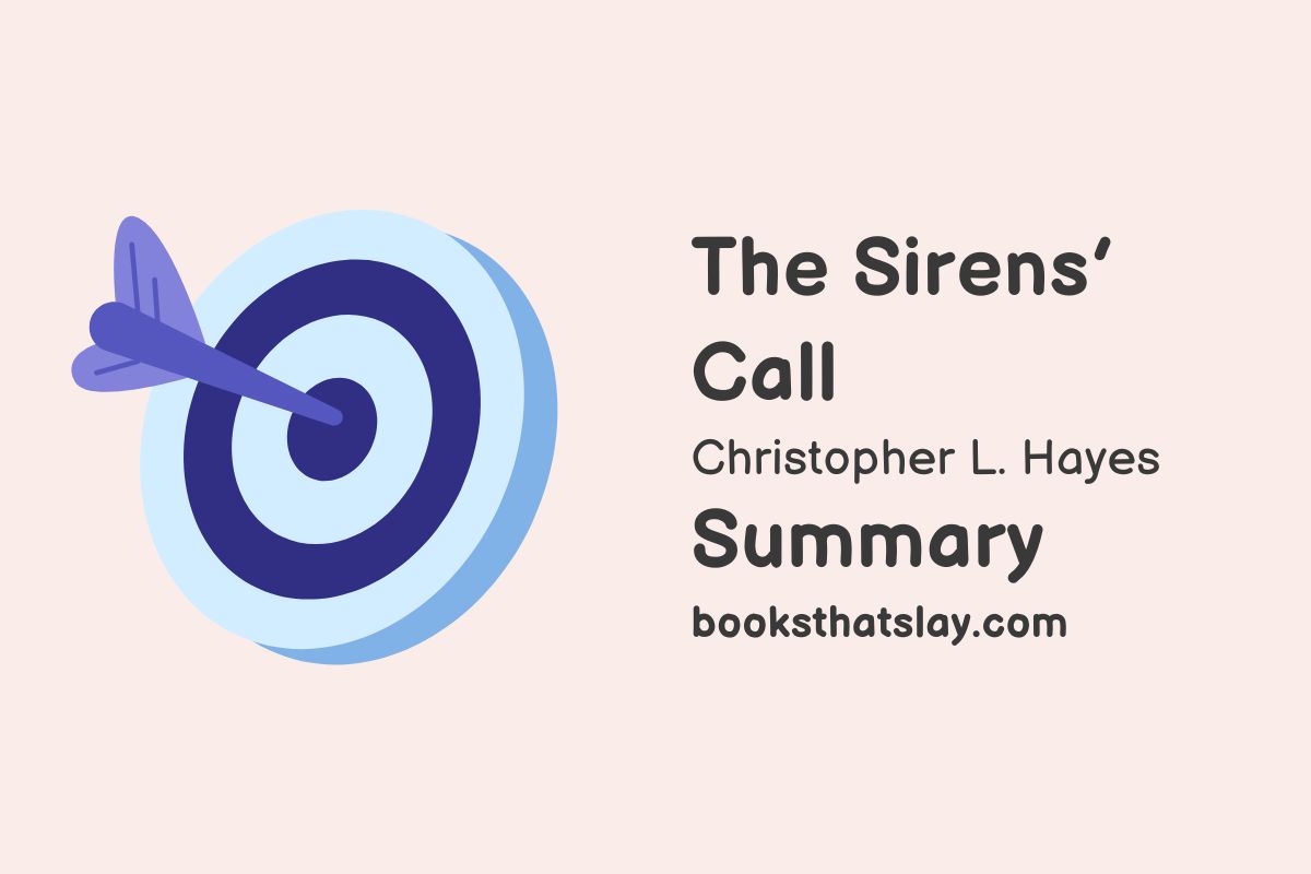 The Sirens’ Call Summary and Analysis