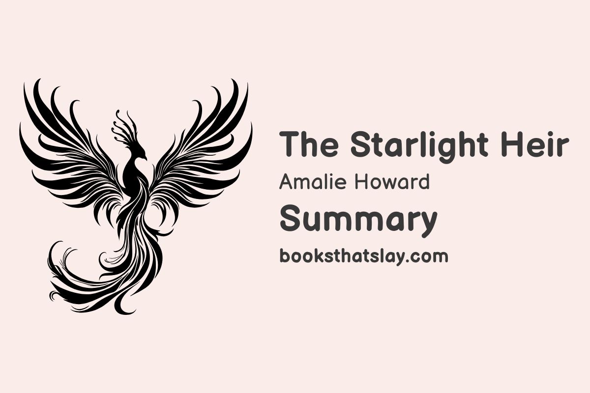 The Starlight Heir Summary, Characters and Themes