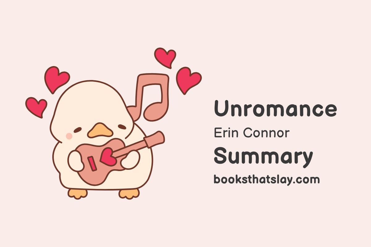 Unromance by Erin Connor Summary, Characters and Themes