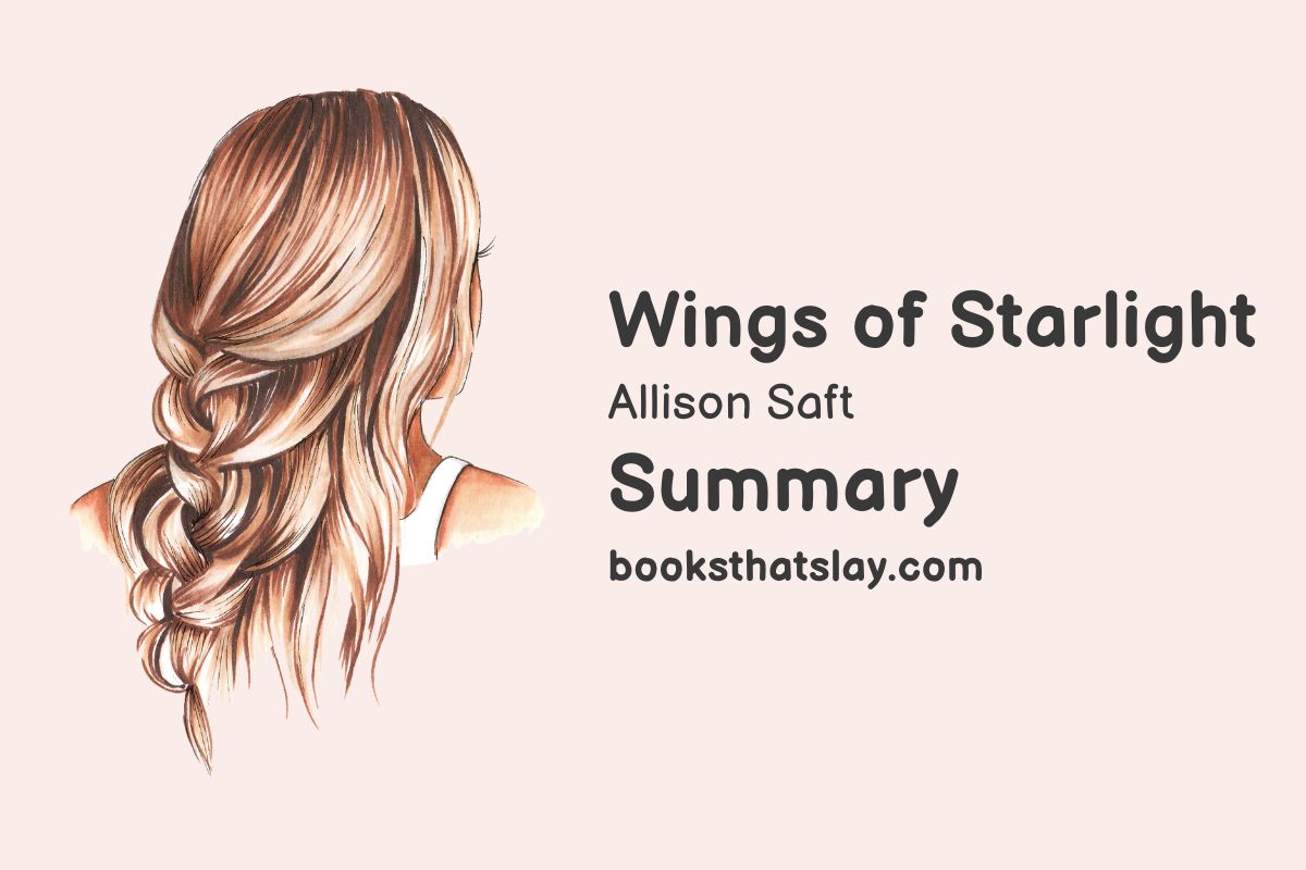 Wings of Starlight Summary, Characters and Themes