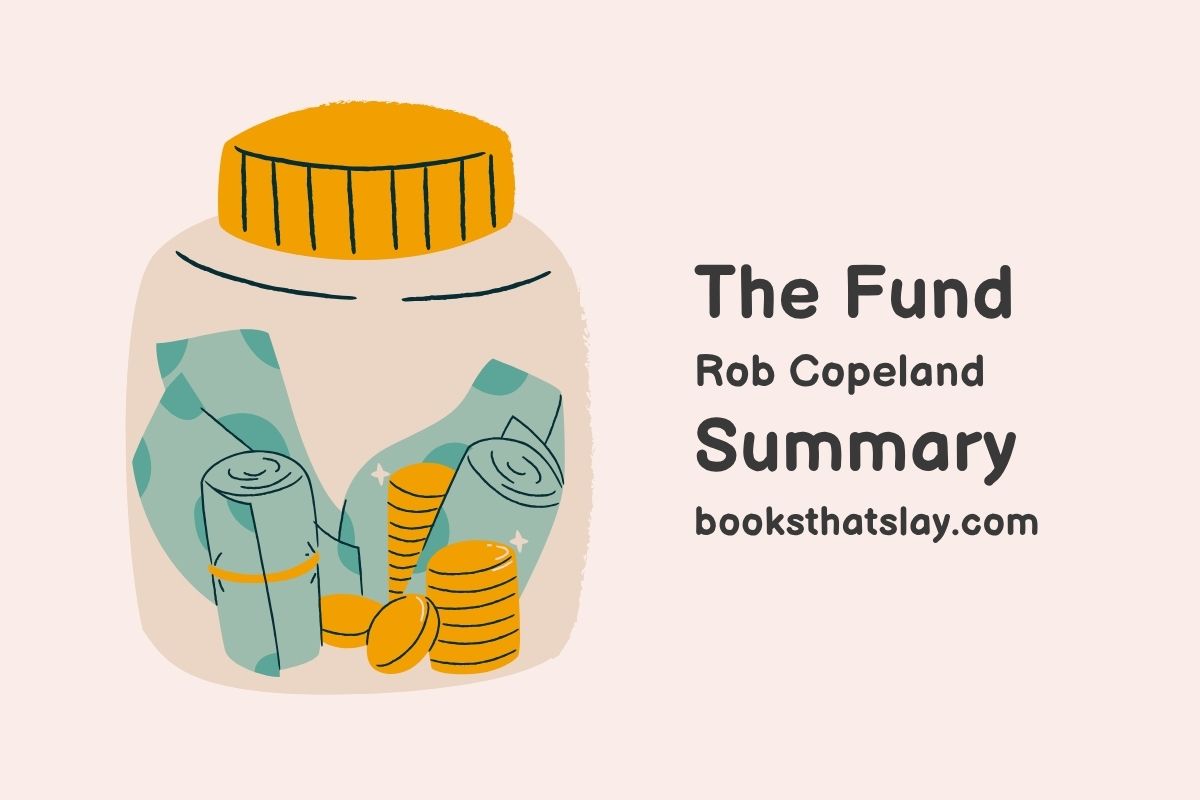 The Fund by Rob Copeland Summary, Characters and Themes